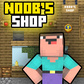 Noob's Shop (by brokengl4ss): Play Online For Free On Playhop