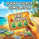 Lucky Ticket: Simulator: Play Online For Free On Playhop