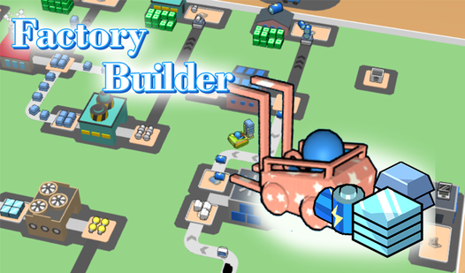 Factory Builder (by Linder): Play Online For Free On Playhop