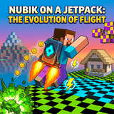 Nubik on a Jetpack: The Evolution of Flight: Graj Za Darmo Online w Playhop
