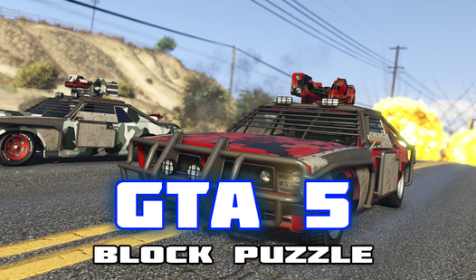 GTA 5 Block Puzzle (oleh AlekseyGame): Mainkan Online Secara Gratis Di ...