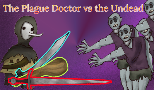 The Plague Doctor vs the Undead （由 listagor):网上免费玩 Playhop