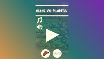 Slug VS Plants (by JASTCORE): Play Online For Free On Playhop