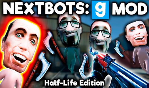 NEXTBOTS: Gmod Half-Life Edition (by The Triborg): Play Online For Free ...
