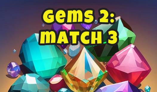 Gems 2: match 3 (by Megalanthus): Play Online For Free On Playhop