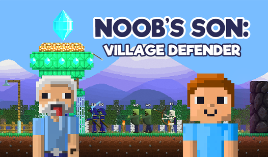 Noob's Son: Village Defender (โดย Pandora's Space):เล่นออนไลน์ฟรีบน Playhop