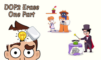 DOP Puzzle: Delete One Part (by TDS BID): Play Online For Free On Playhop