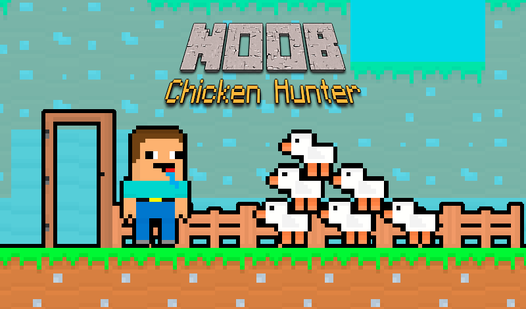 Noob Chicken Hunter (per FaBuKaStudio): Juega Gratis Online en Playhop