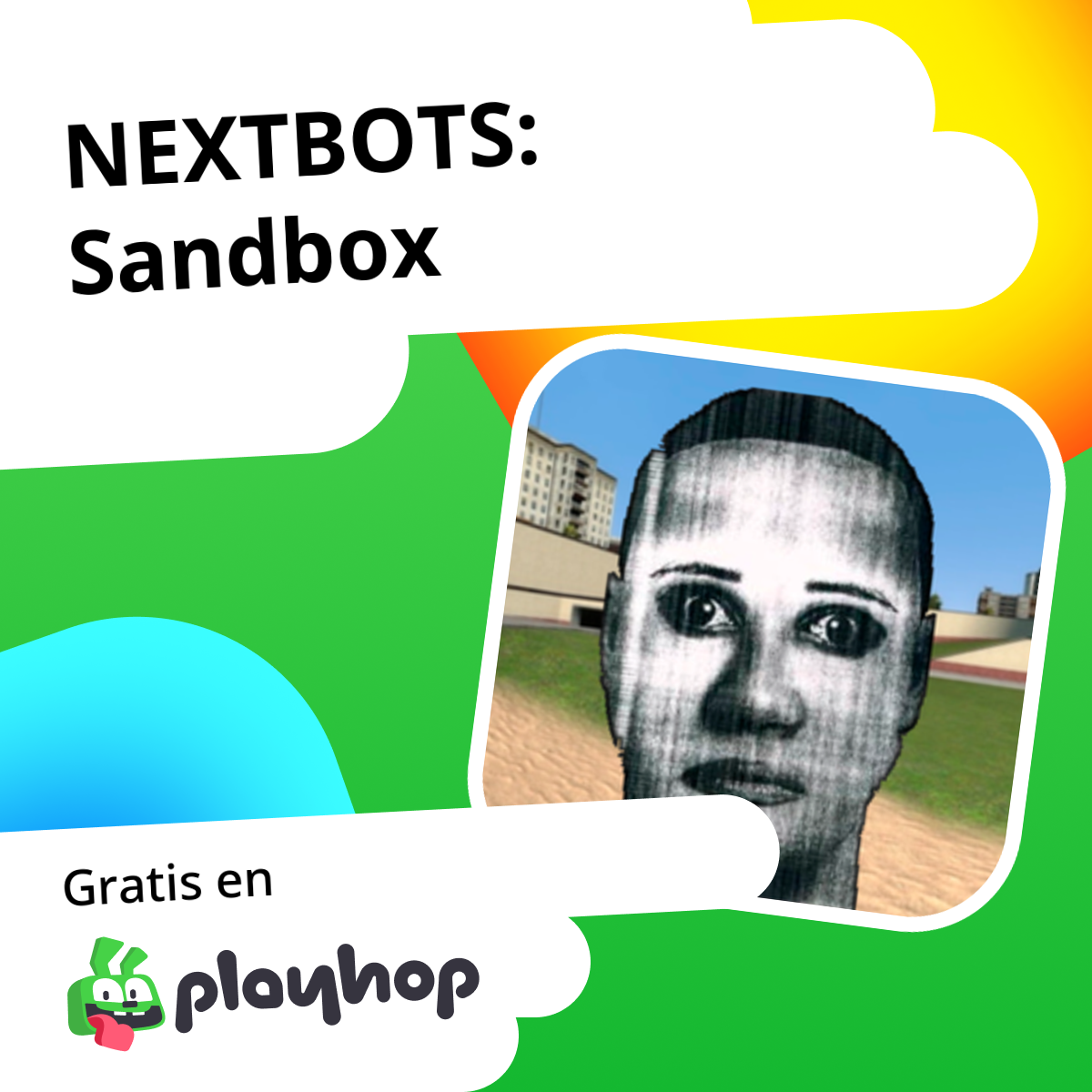 NEXTBOTS: Sandbox (por mrpromotion): Juega Gratis Online en Playhop