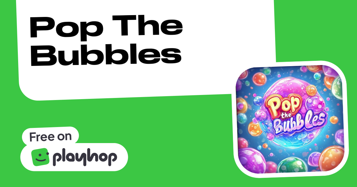 Pop The Bubbles (by Kuuhaku Code): Play Online For Free On Playhop