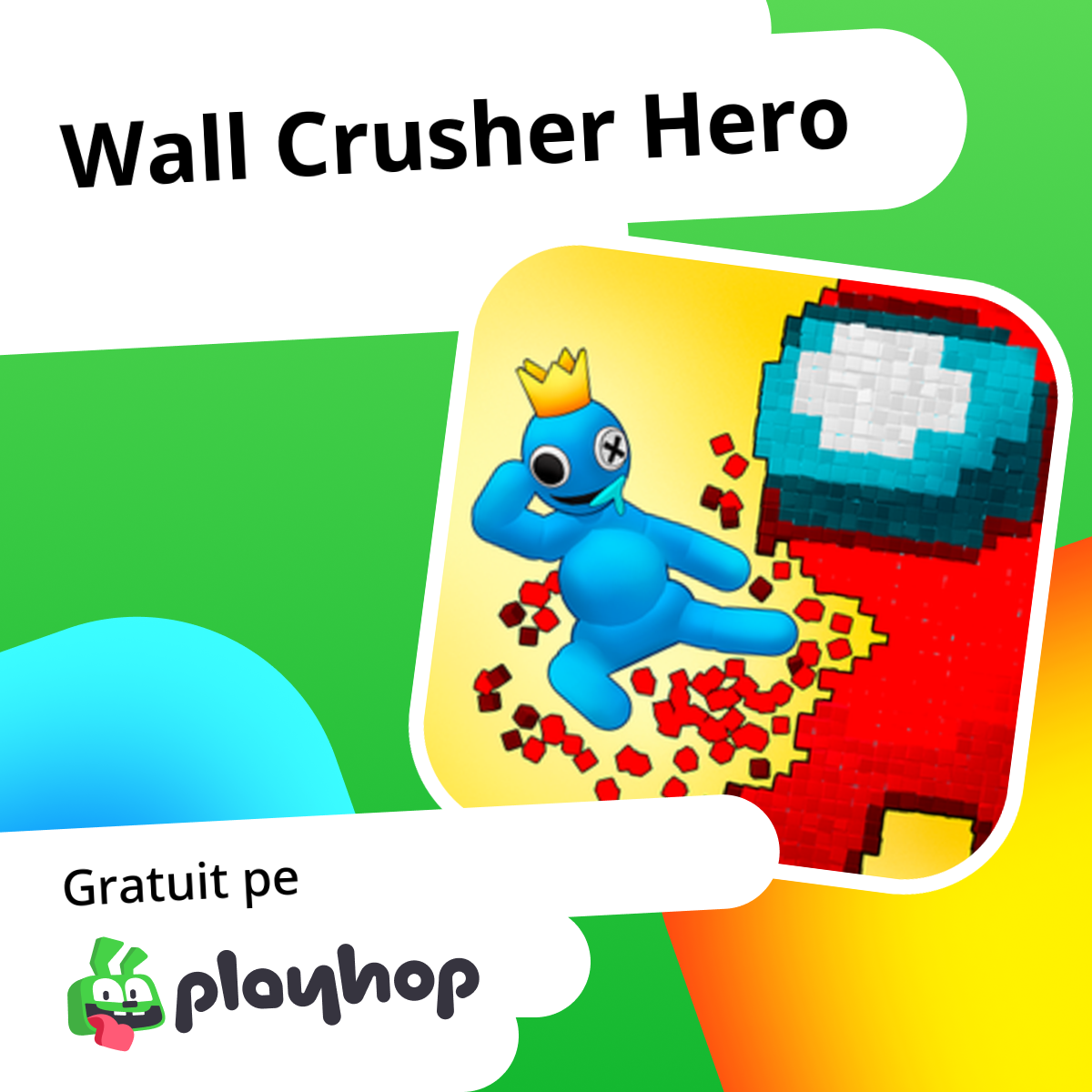 Wall Crusher Hero: Joacă Online Gratuit pe Playhop
