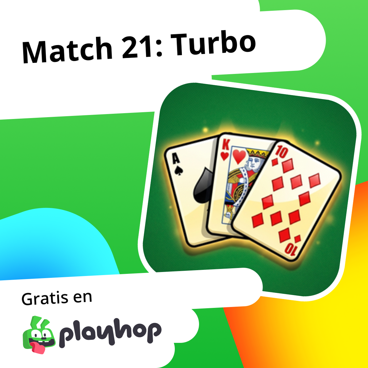 Match 21: Turbo (por DegenProd): Juega Gratis Online en Playhop