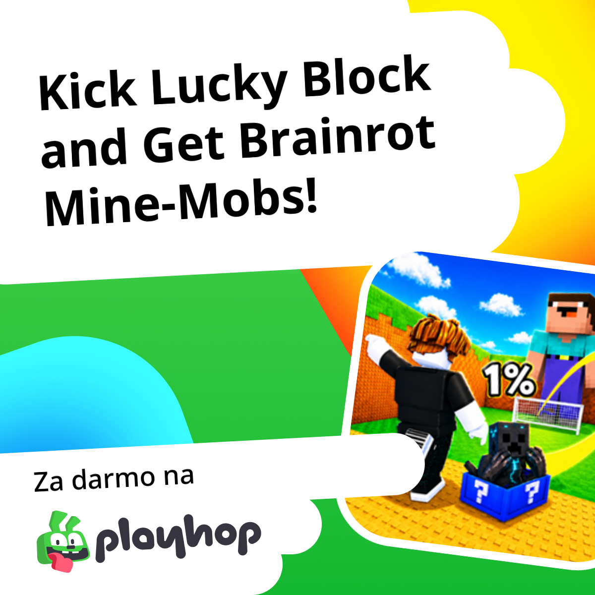 Kick Lucky Block and Get Brainrot Mine-Mobs!: Graj Za Darmo Online w ...