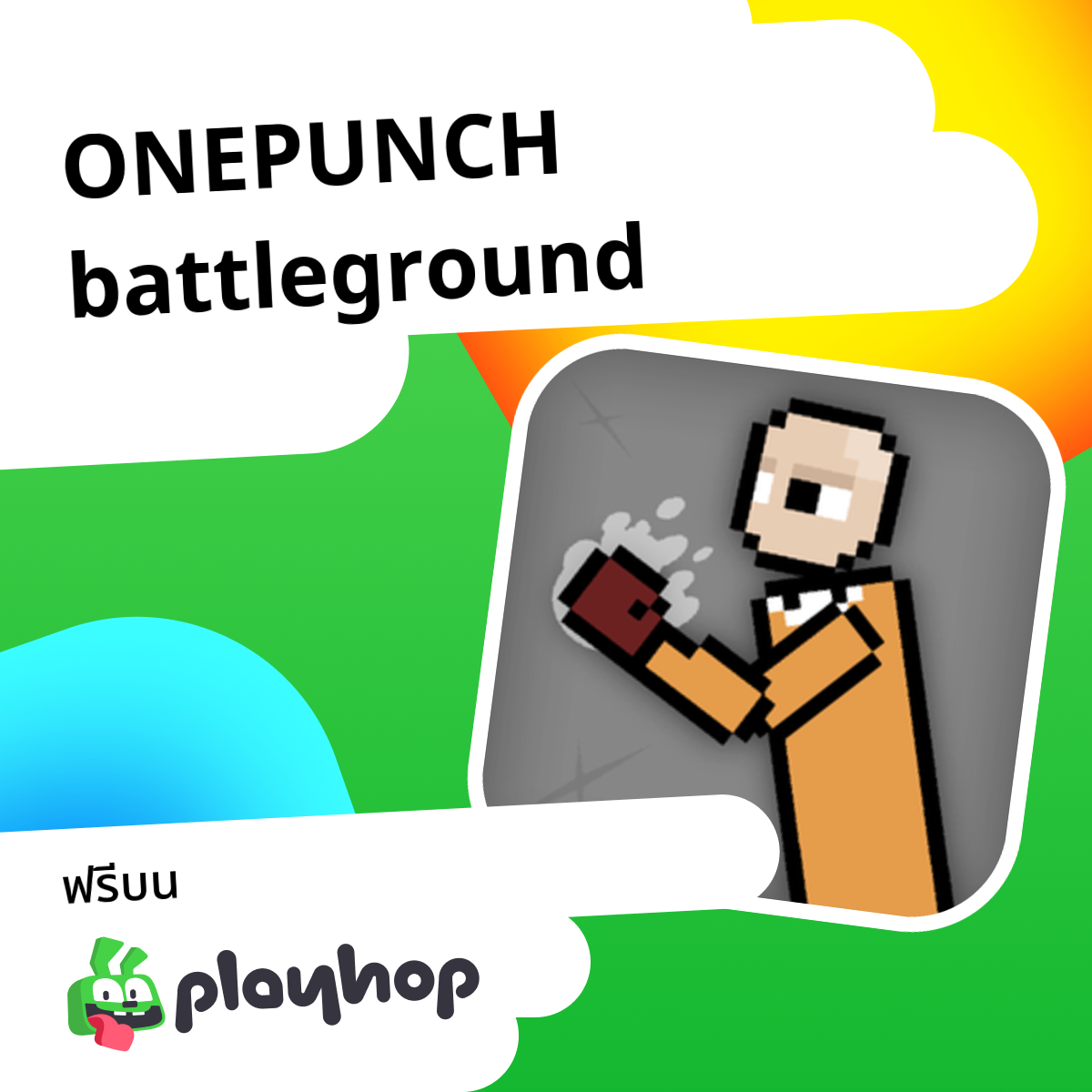 ONEPUNCH battleground: เล่นออนไลน์ฟรีบน Playhop
