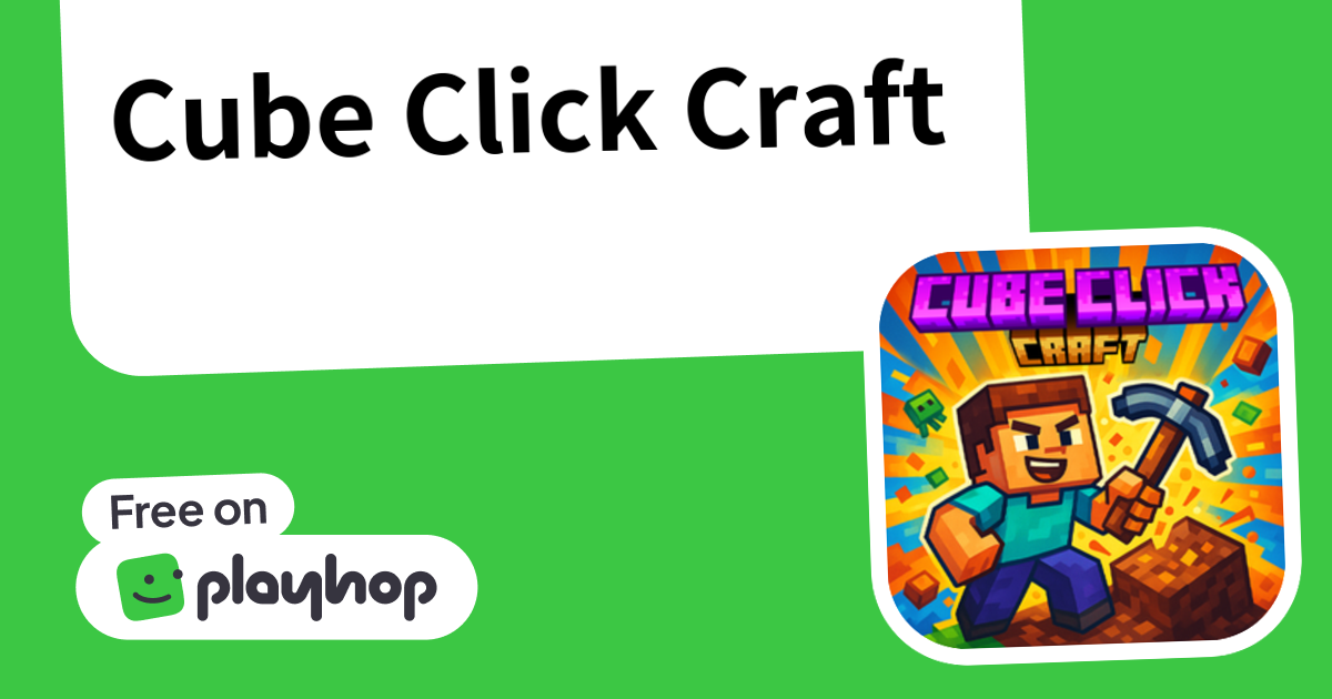 Cube Click Craft （Swathing Soap開発）: Playhopで無料でオンラインプレイ