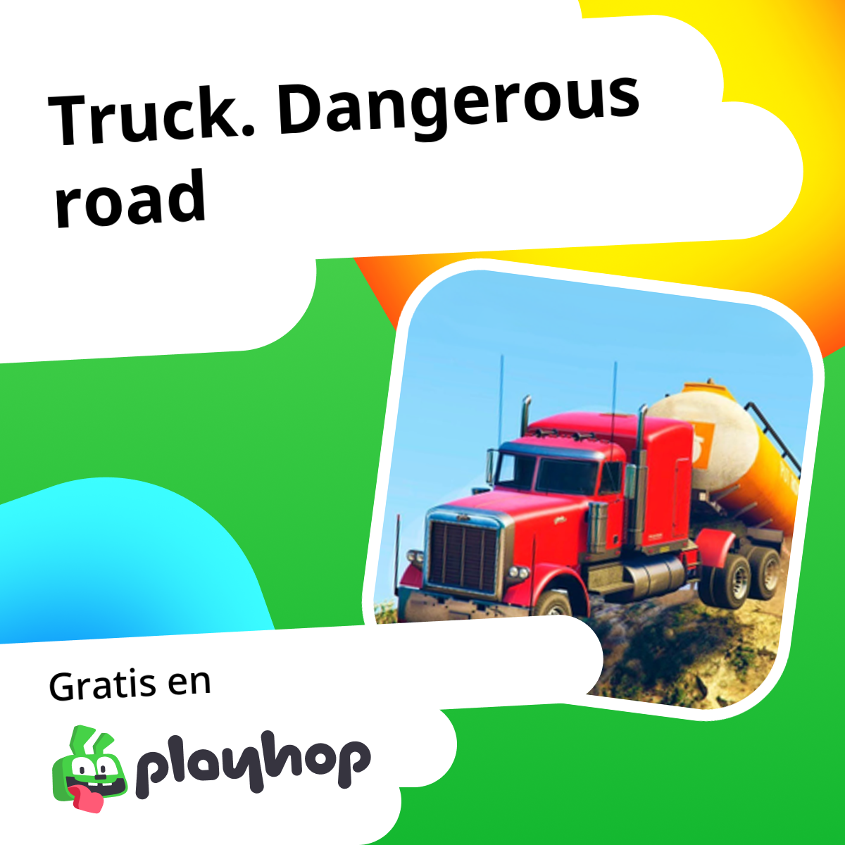 Truck. Dangerous road (por AST GAMES): Juega Gratis Online en Playhop