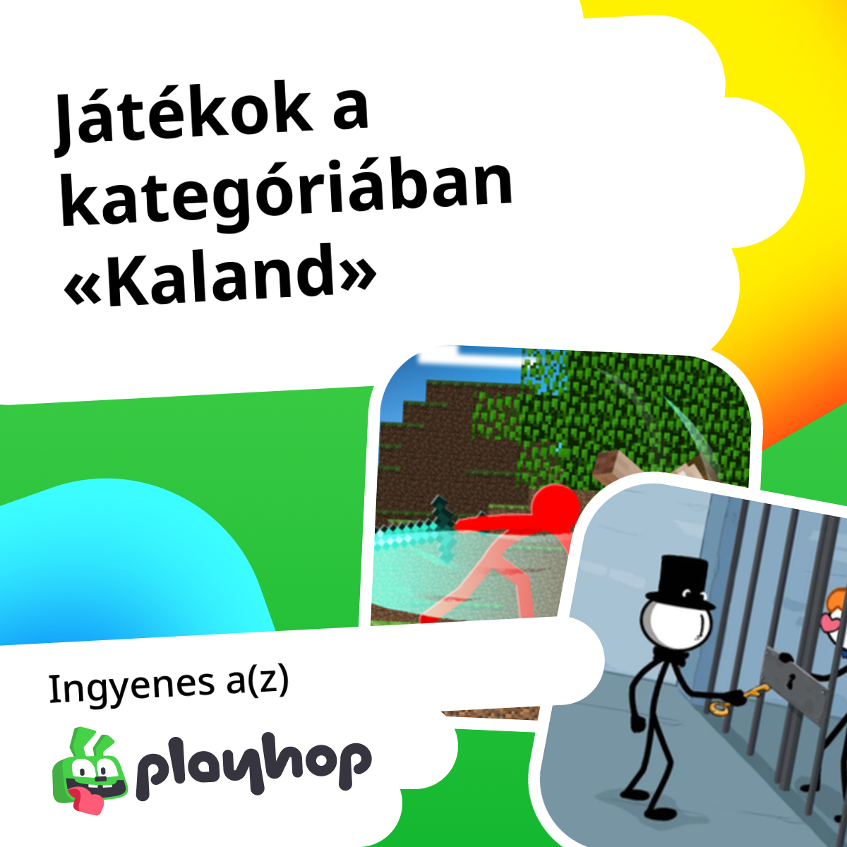 Kaland játékok Online: Játssz Ingyen Playhop