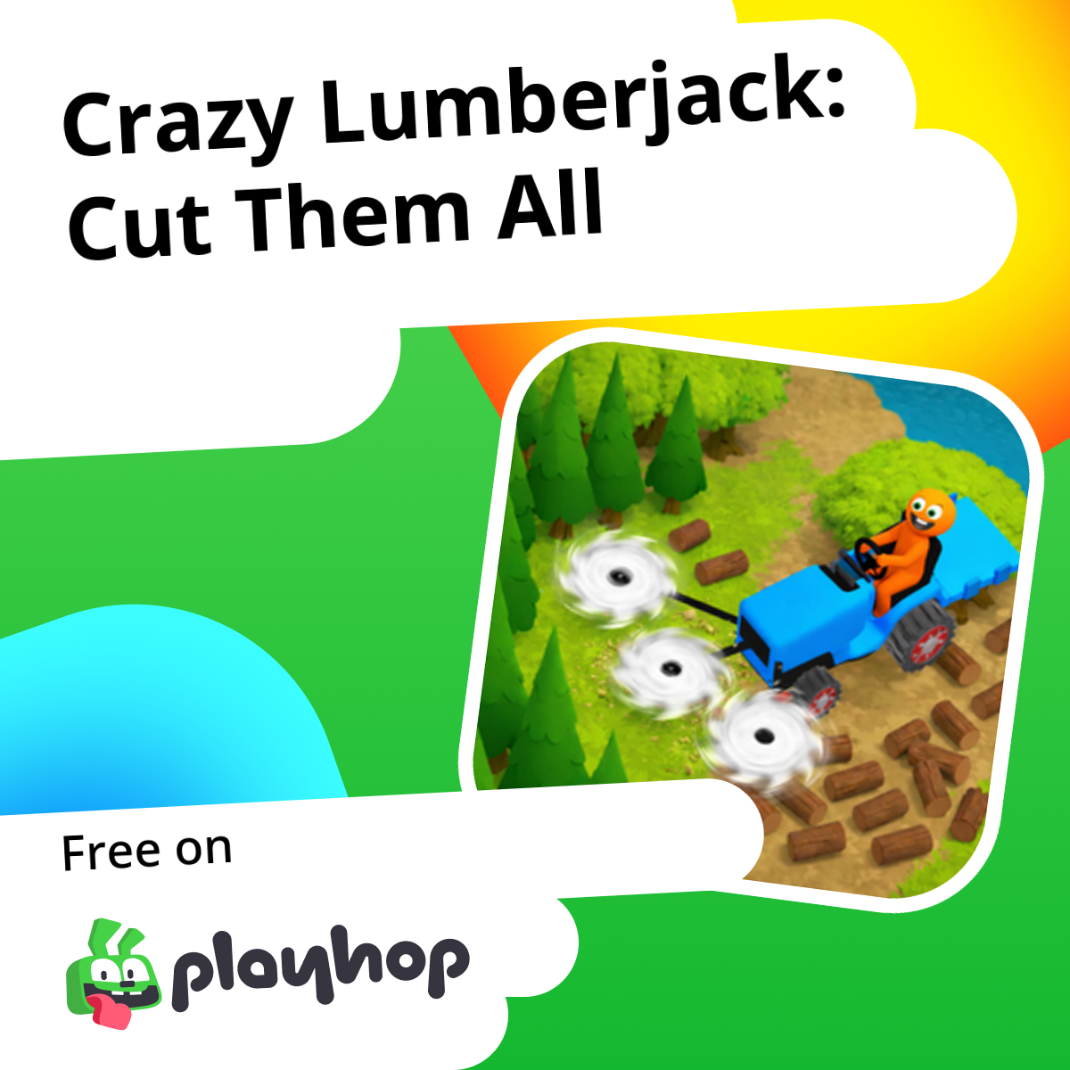 Crazy Lumberjack: Cut Them All: Play Online For Free On Playhop