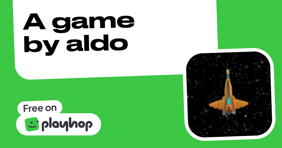 Games by aldo | Playhop