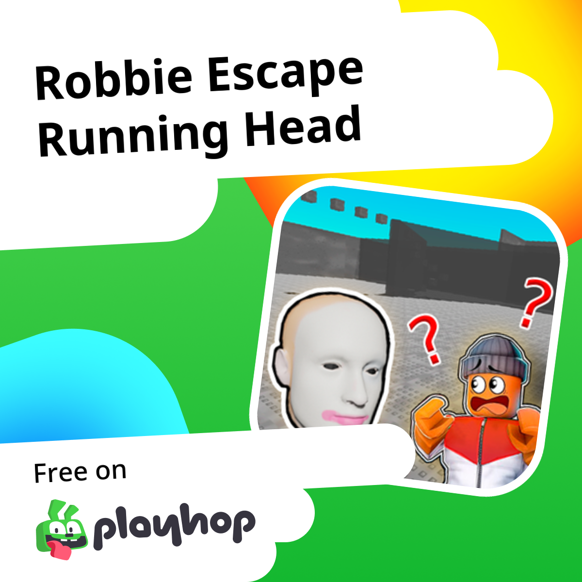 Robbie Escape Running Head (by nikotinStudio): Play Online For Free On Playhop