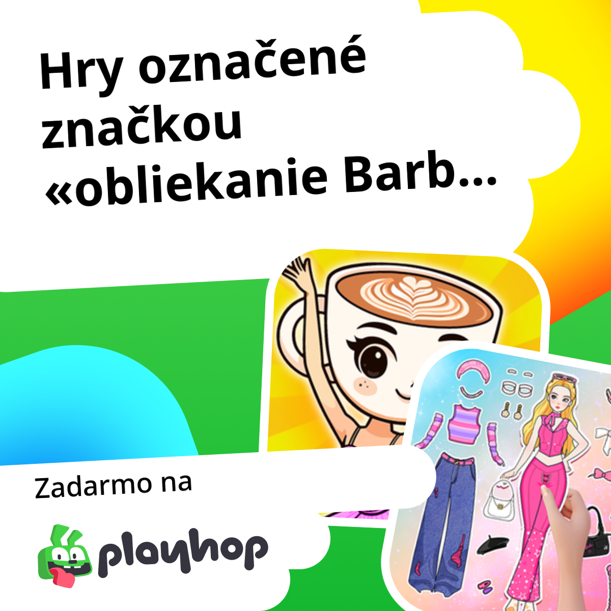 Obliekanie Barbie hry Online: Hrajte Zdarma Na Playhop