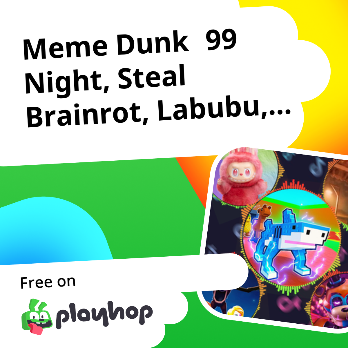 Meme Dunk－99 Night, Steal Brainrot, Labubu, FNAF! (by Memes Gems Games ...