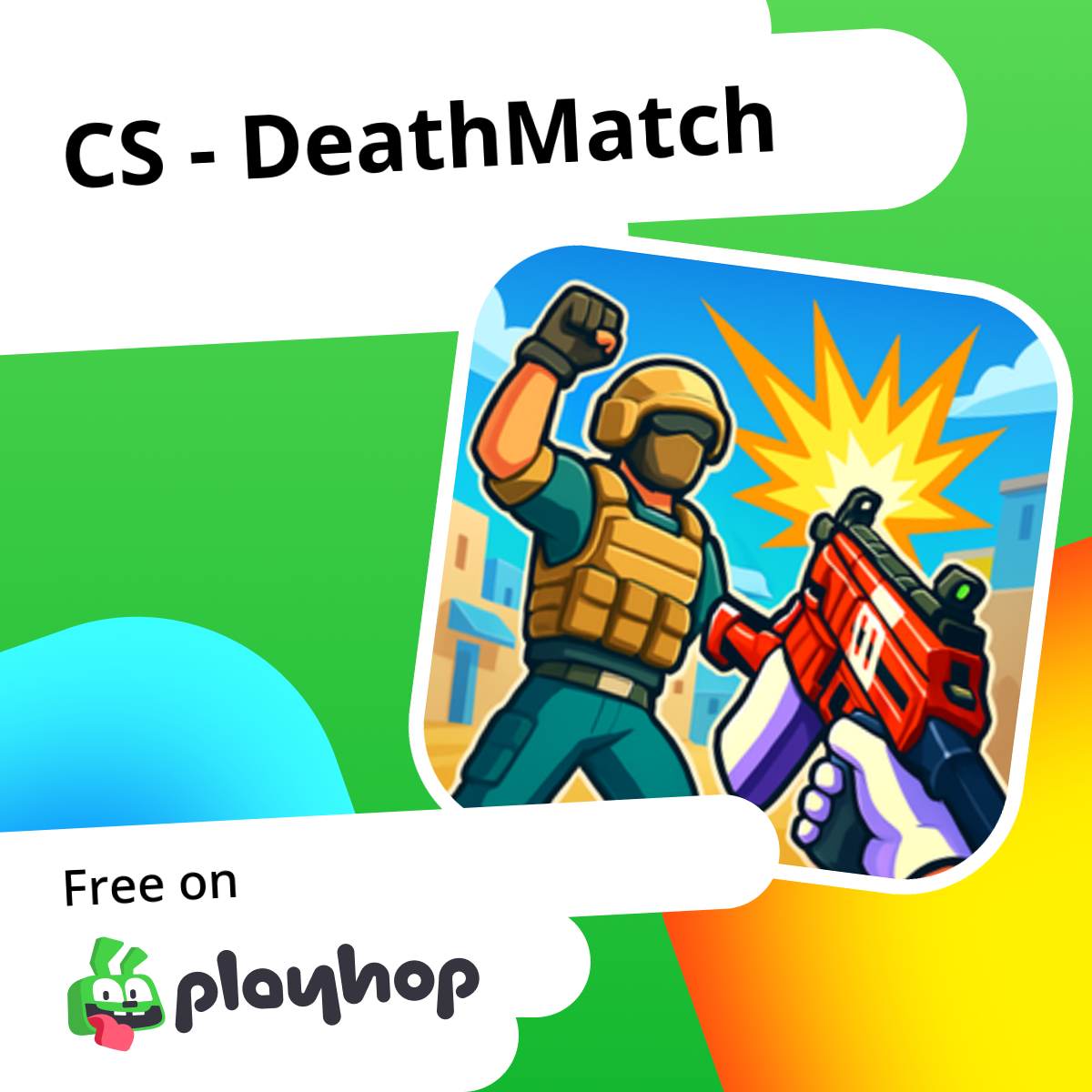 CS - DeathMatch (by Self-playing games): Play Online For Free On Playhop