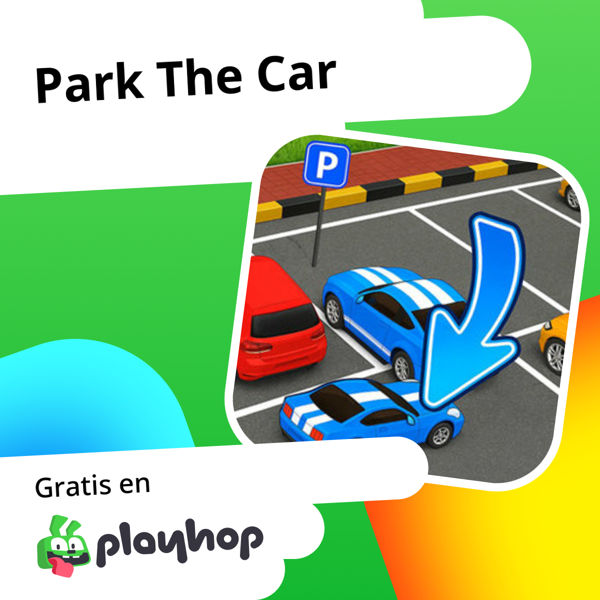 Park The Car (por Mkesslgames): Juega Gratis Online en Playhop