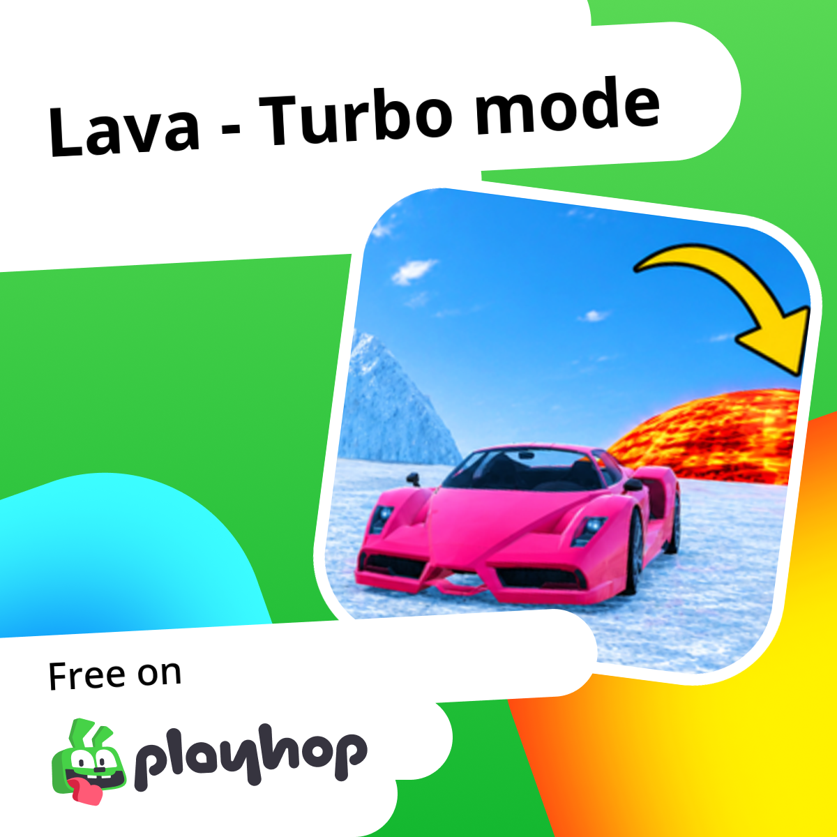 Lava - Turbo mode: Play Online For Free On Playhop