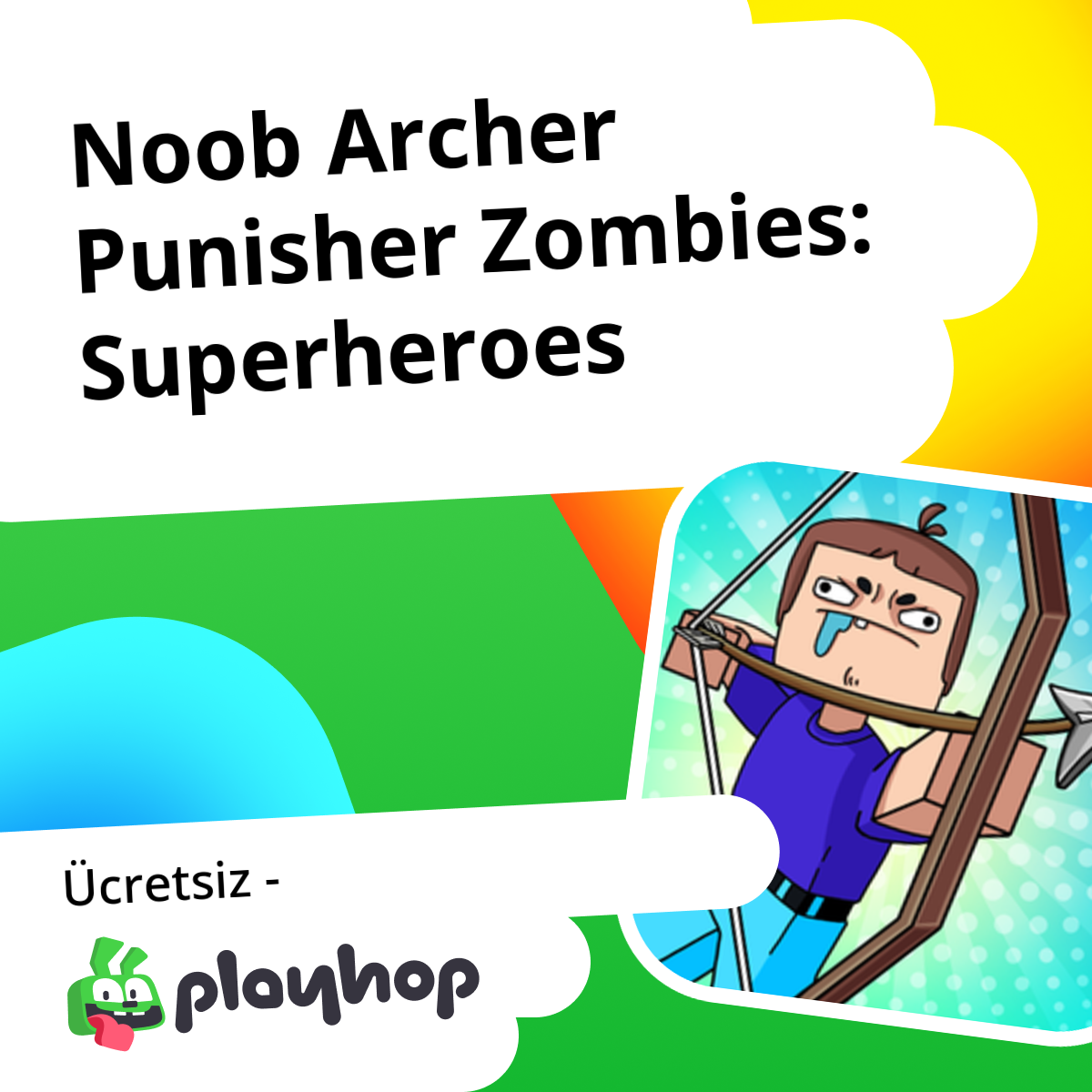 Noob Archer Punisher Zombies: Superheroes: Playhop'da Ücretsiz ...