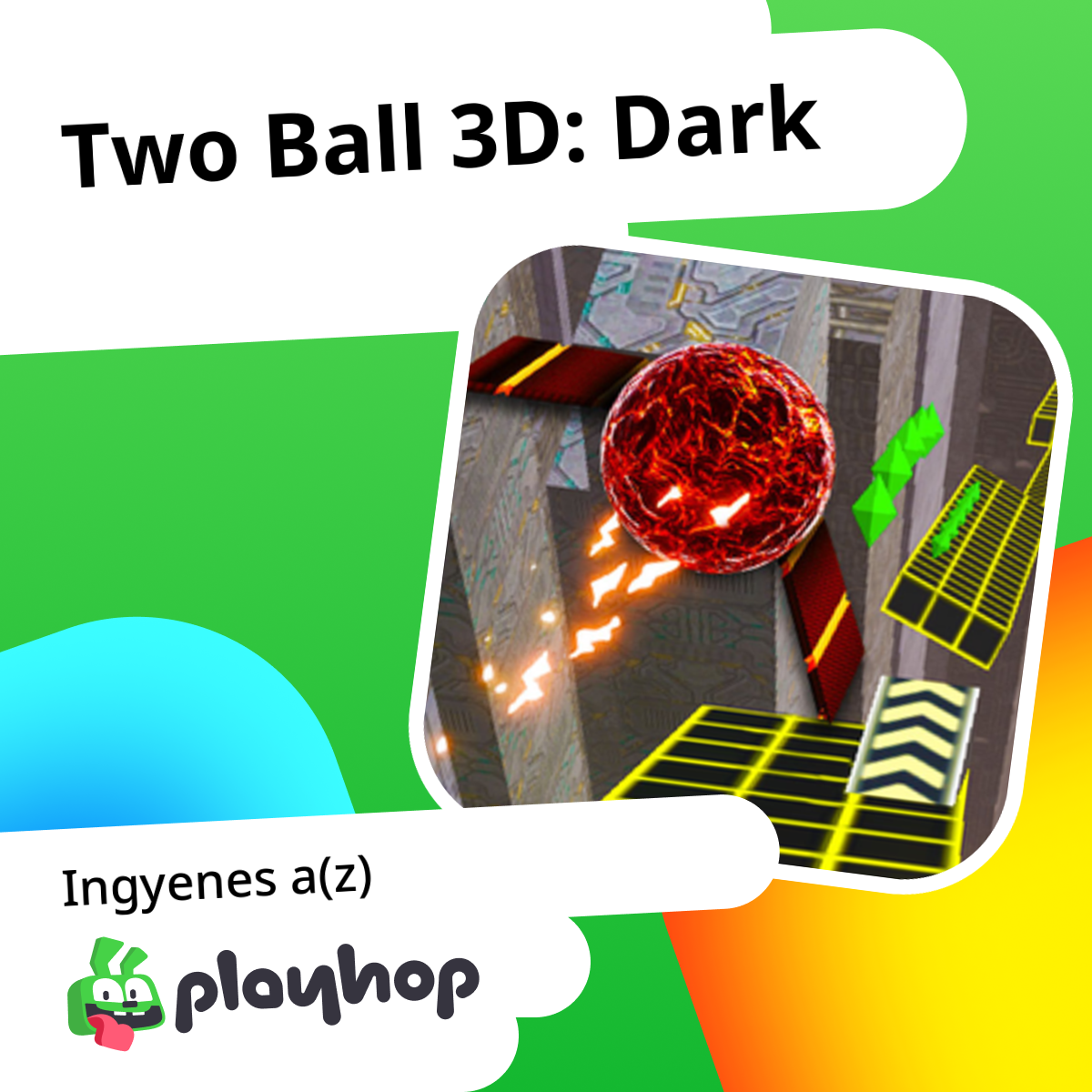 Two Ball 3D: Dark (által RHM Interactive): Játssz Ingyen Online Playhop