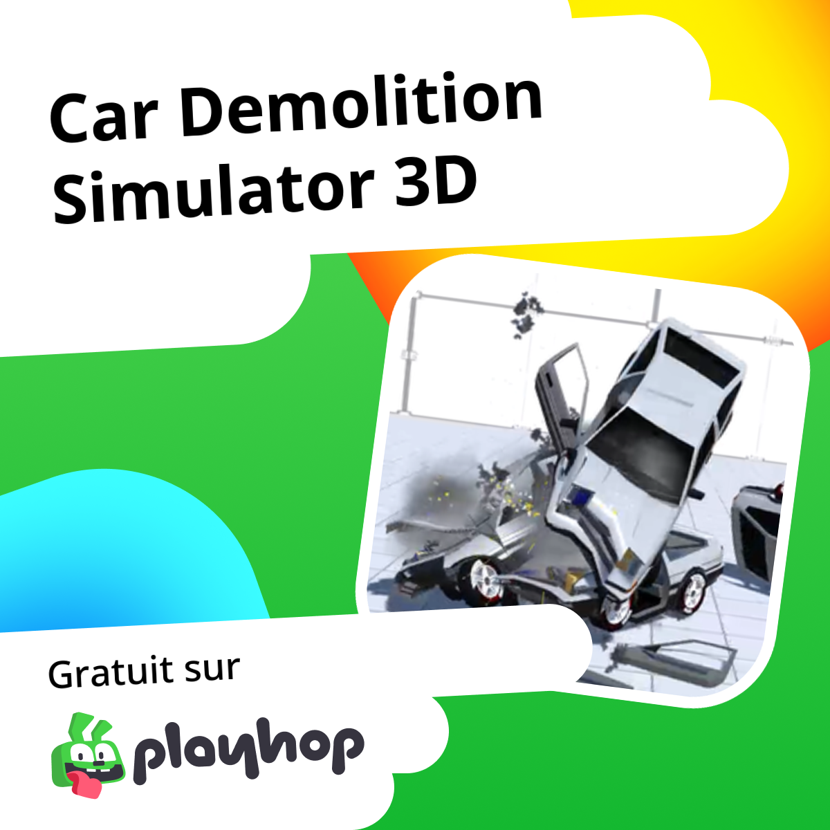 Car Demolition Simulator 3D (par Kreiz Land Games): Jouez En Ligne ...