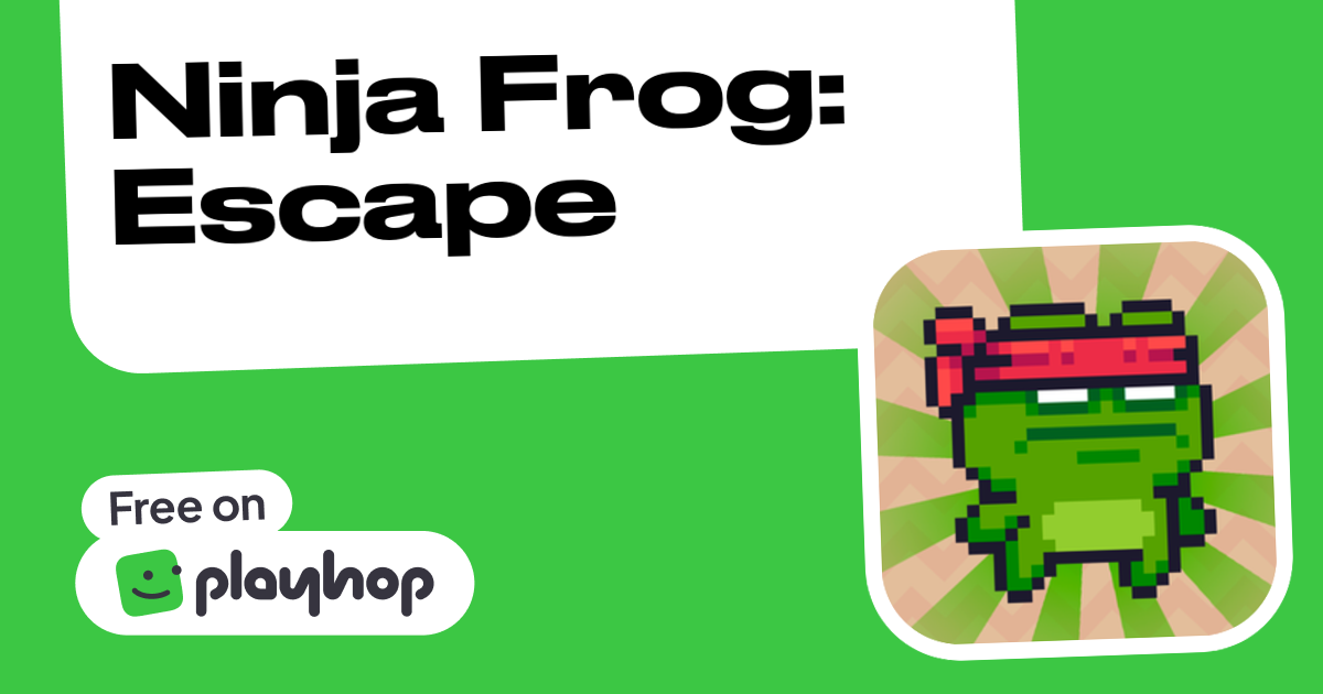 Ninja Frog: Escape (stagal tarapyndan): Playhop On Onlaýn mugt oýna