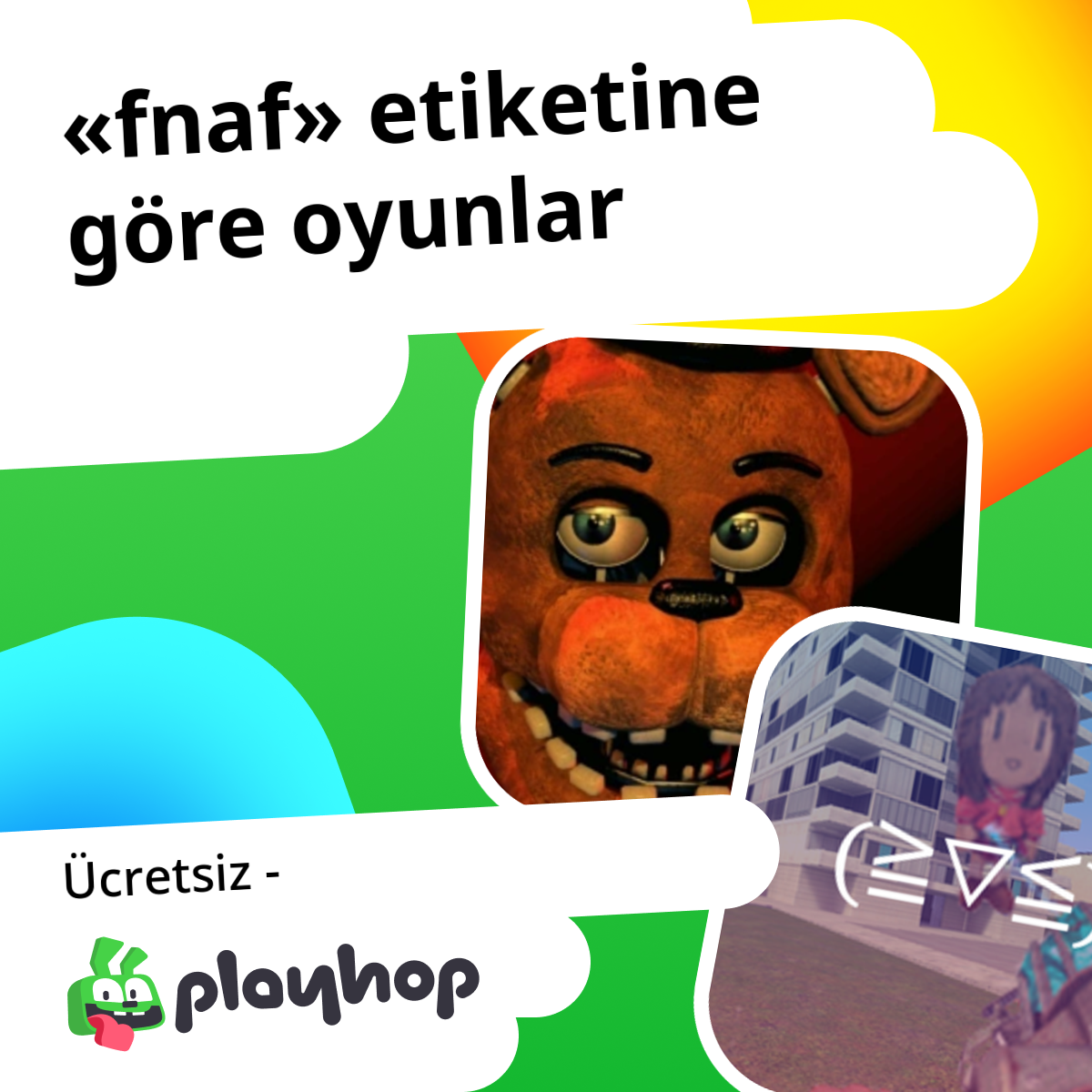 Çevrimiçi Fnaf oyunlar: Playhop Sitesinde Ücretsiz Oynayın