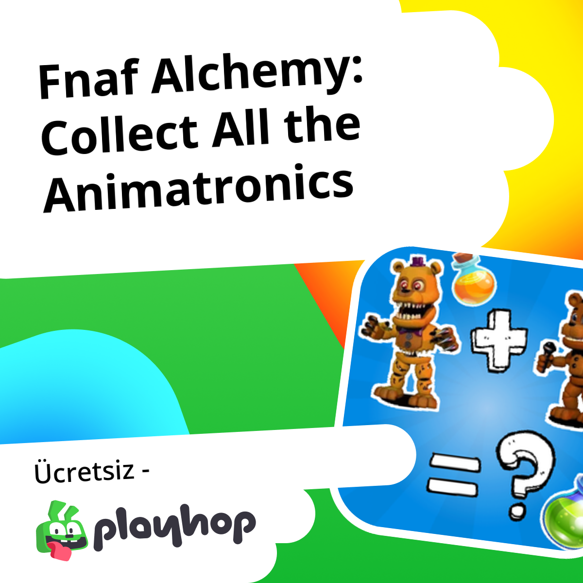 Fnaf Alchemy: Collect All the Animatronics: Playhop'da Ücretsiz ...
