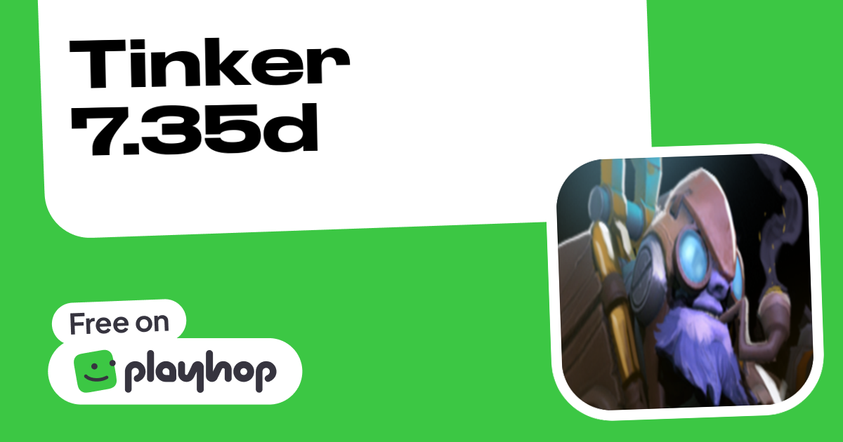 Tinker 7.35d (by MyLifeBeLike): Play Online For Free On Playhop