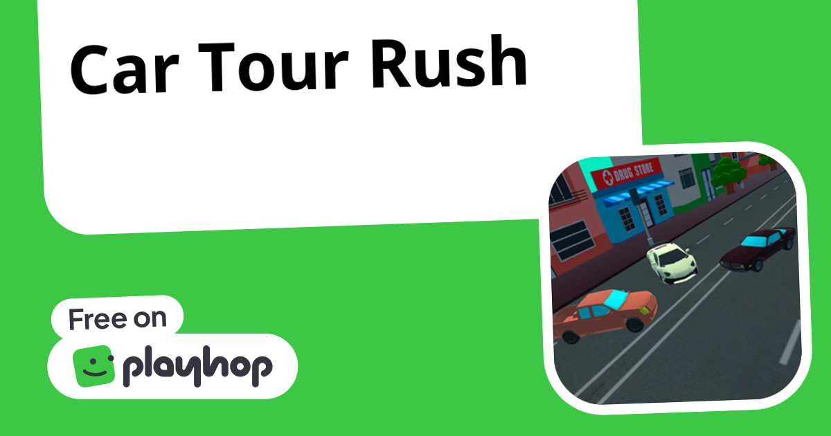 Car Tour Rush (bởi GreeMead): Chơi Trực Tuyến Miễn Phí Trên Playhop