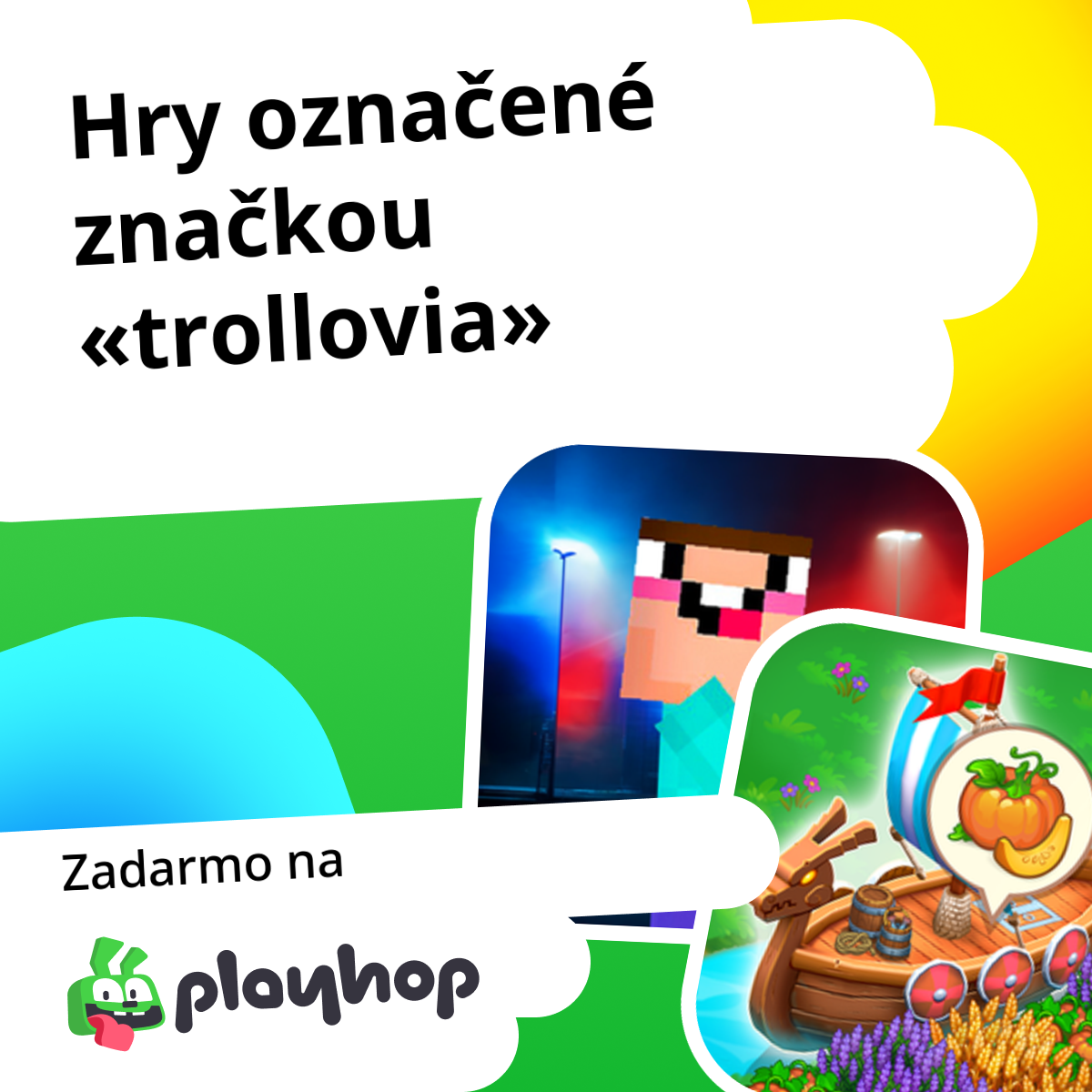Trollovia hry Online 🧚 Hrajte zadarmo na Playhop