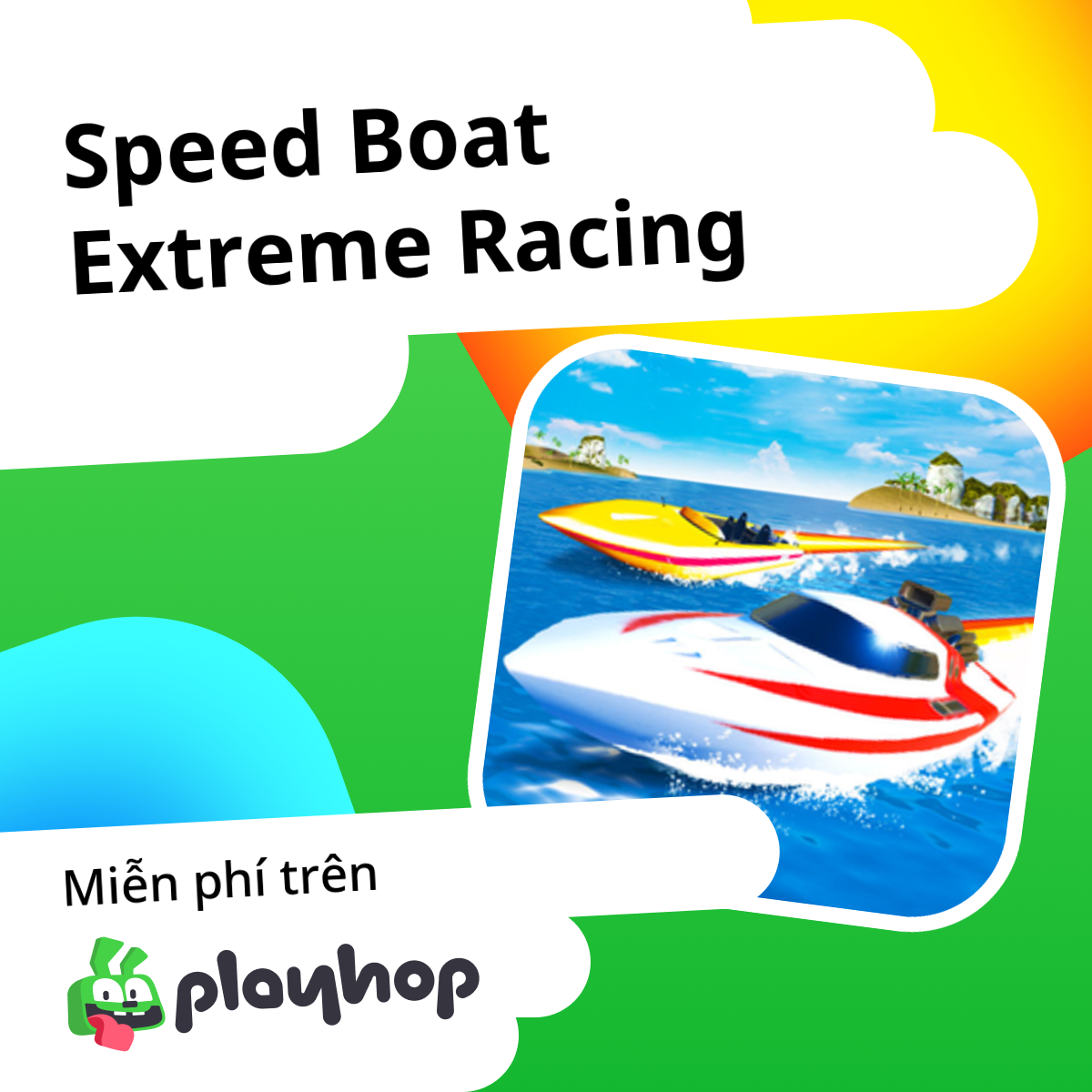Speed Boat Extreme Racing (bởi RHM Interactive): Chơi Trực Tuyến Miễn ...