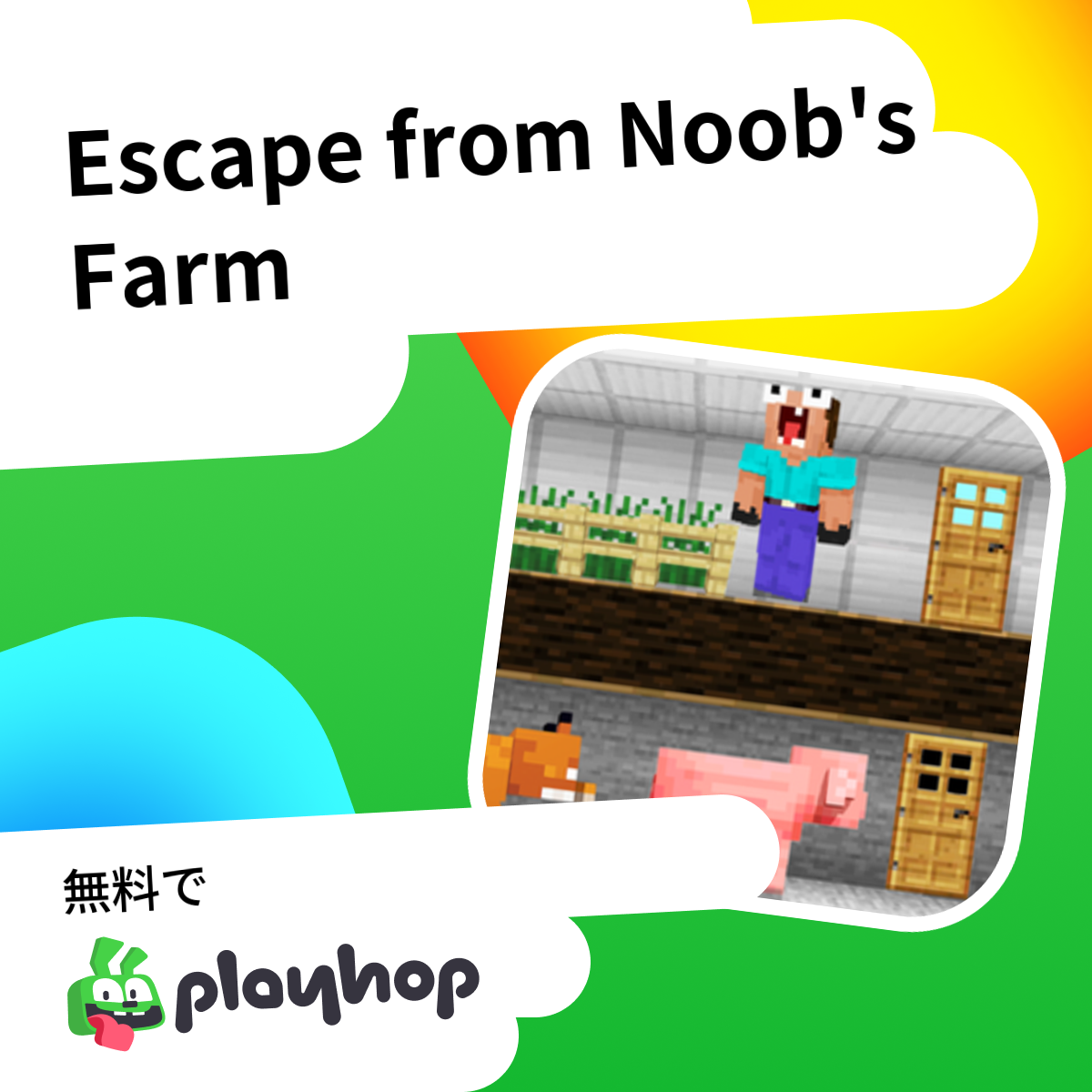 Escape from Noob's Farm （Ocean Dev開発）: Playhopで無料でオンラインプレイ