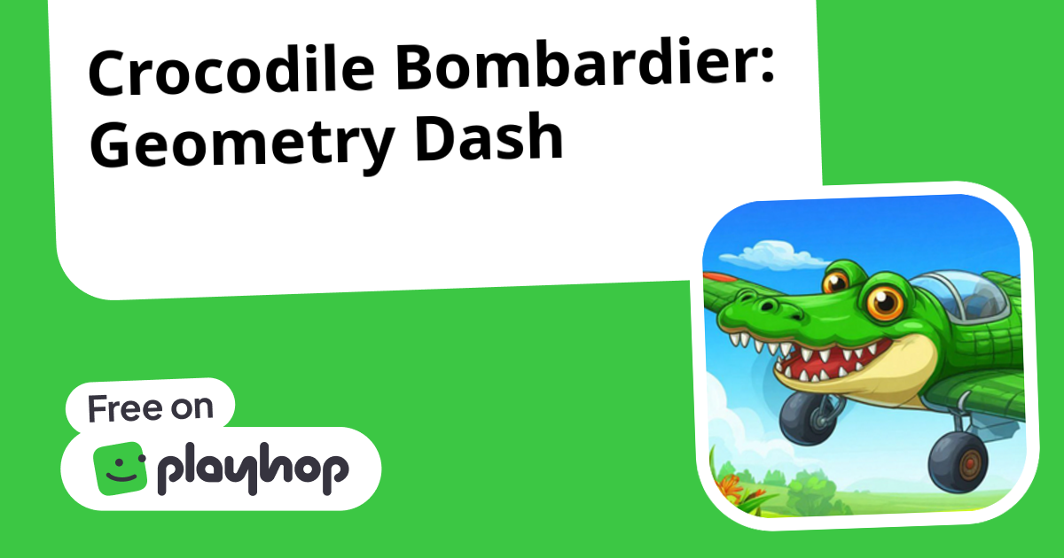 Crocodile Bombardier: Geometry Dash (bởi Brain-Power): Chơi Trực Tuyến ...