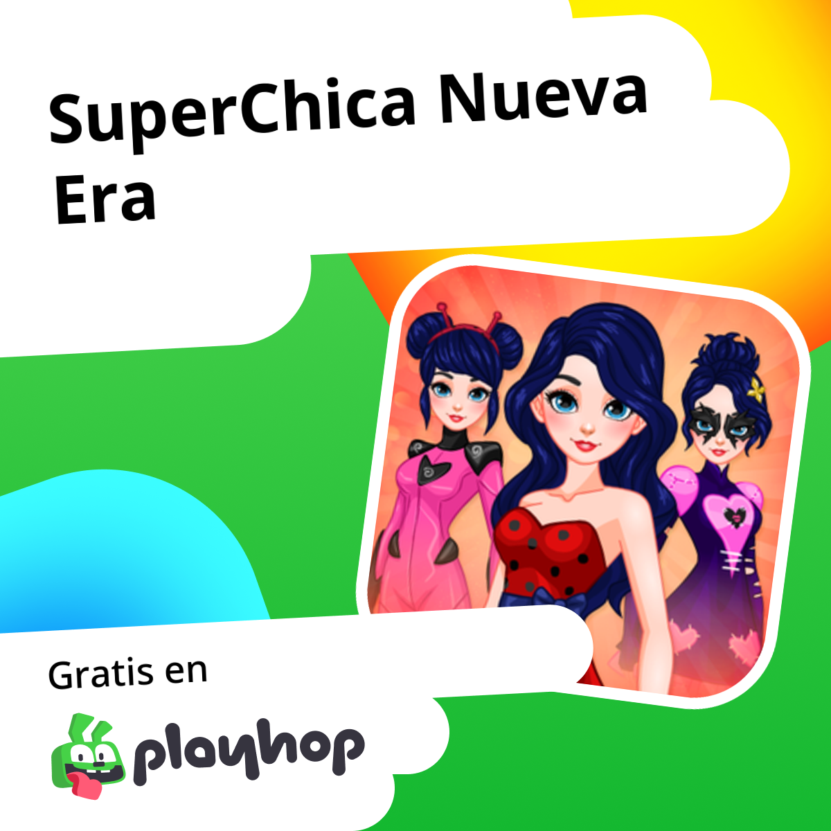 SuperChica Nueva Era (por Dmitriy): Juega Gratis Online en Playhop