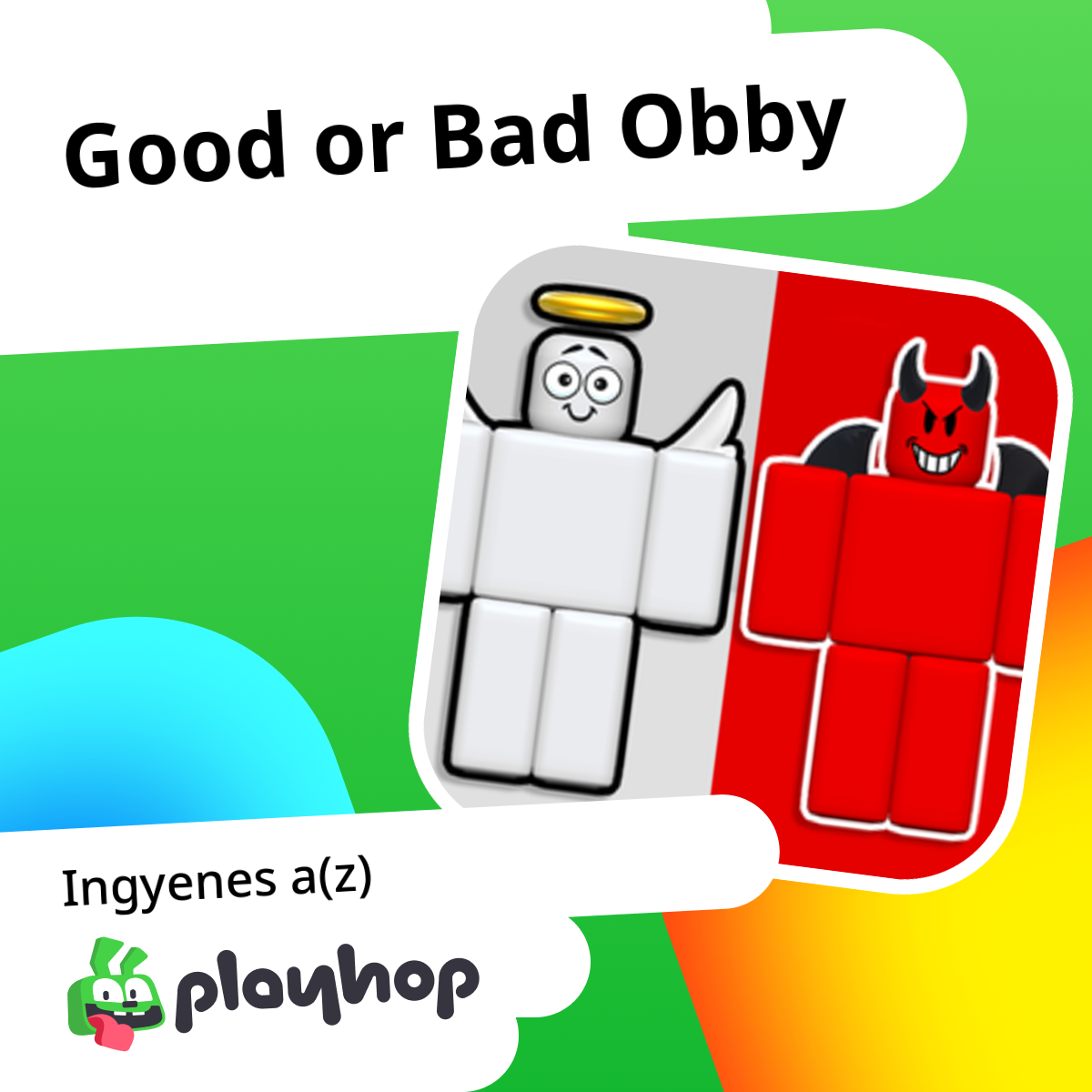 Good or Bad Obby (által syrHamster): Játssz Ingyen Online Playhop