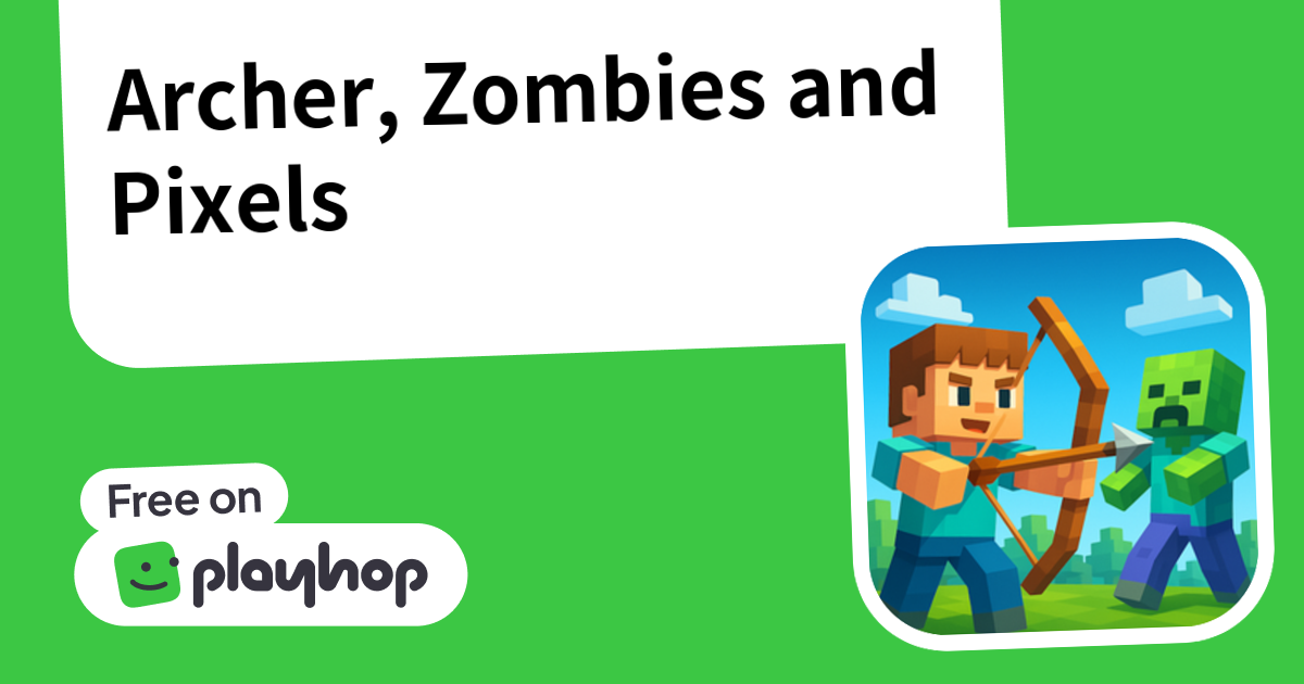 Archer, Zombies and Pixels （Energizer Games開発）: Playhopで無料でオンラインプレイ