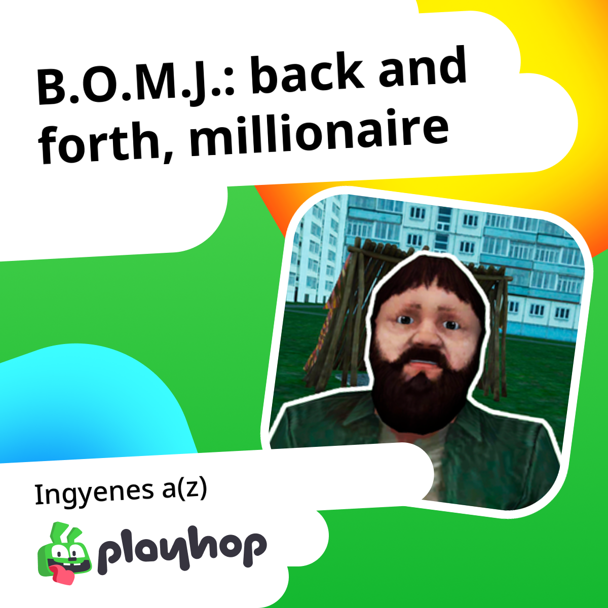 B.O.M.J.: back and forth, millionaire (által Aboba Games Production - AGP): Játssz Ingyen Online ...