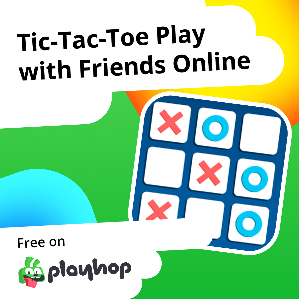 Tic-Tac-Toe Play with Friends Online: Play Online For Free On Playhop