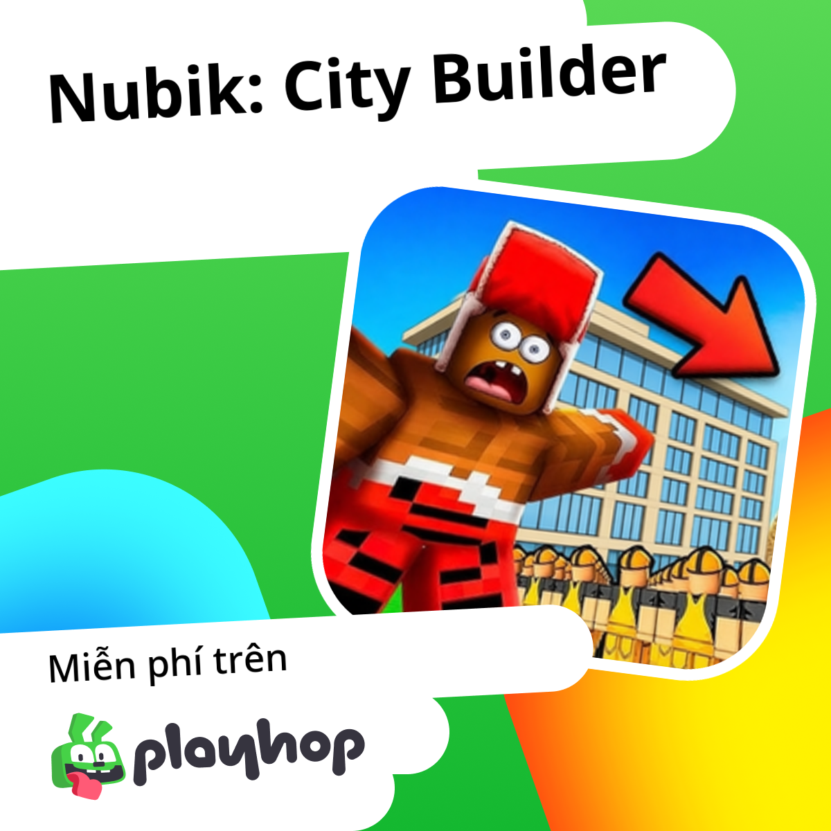 Nubik: City Builder: Chơi trực tuyến miễn phí trên Playhop