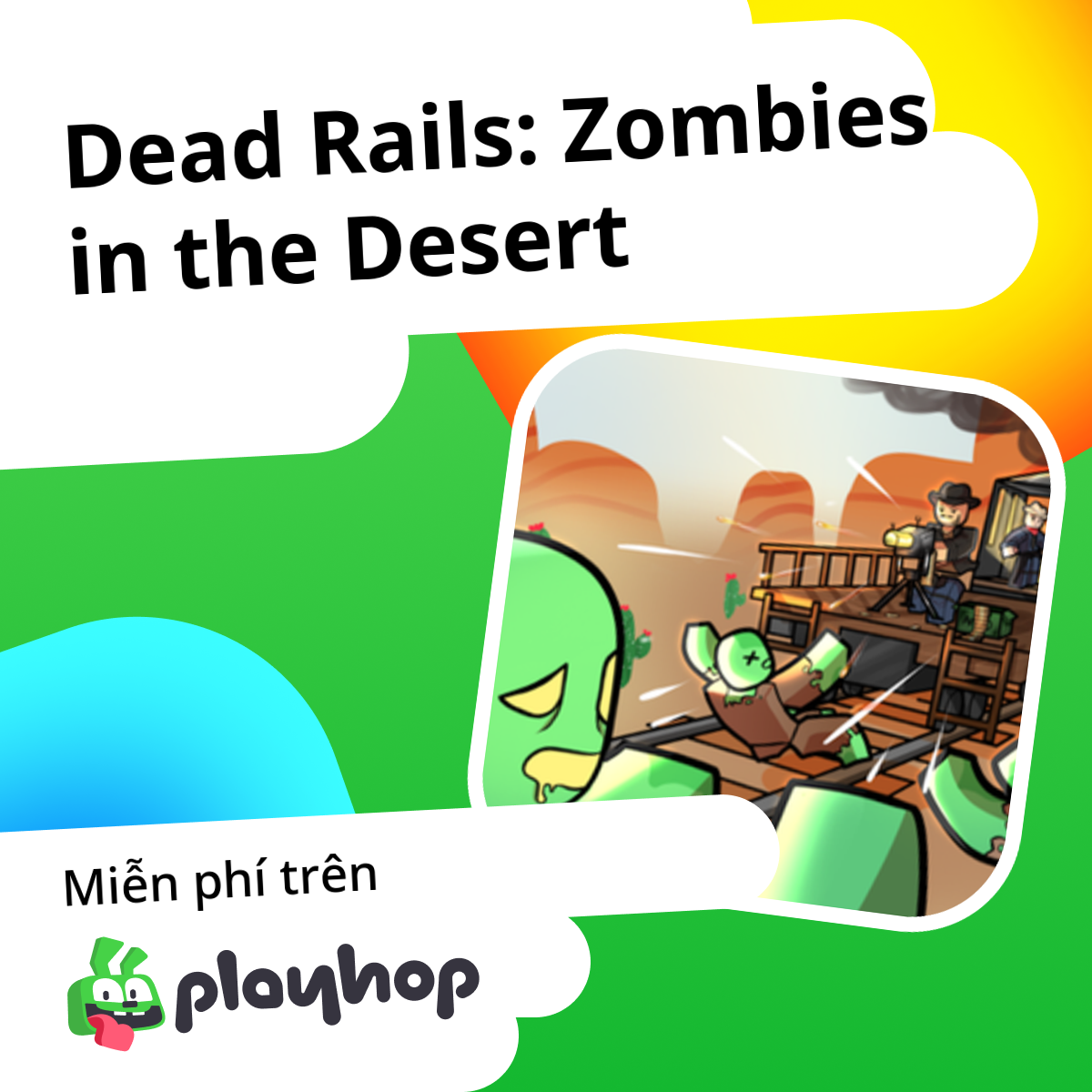 Dead Rails: Zombies in the Desert (bởi Lindrix): Chơi Trực Tuyến Miễn ...