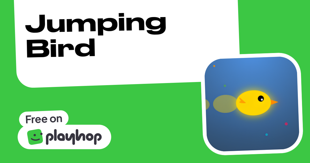 Jumping Bird (per Ayratos): Juega Gratis Online en Playhop