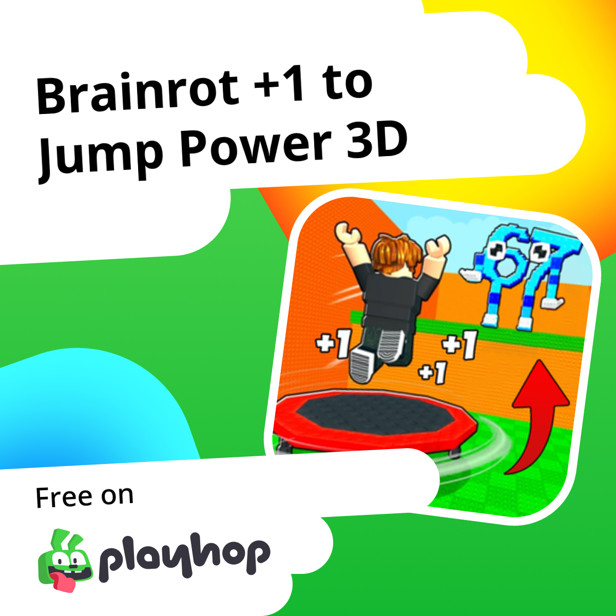 Brainrot +1 to Jump Power 3D: Play Online For Free On Playhop